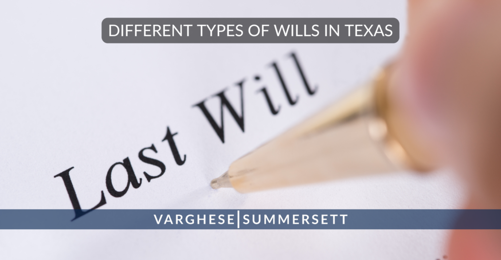 Why You Need a Last Will & Testament in Texas