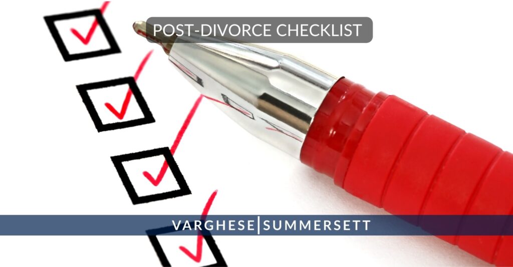 Lista de control postdivorcio: Seguir adelante tras el divorcio