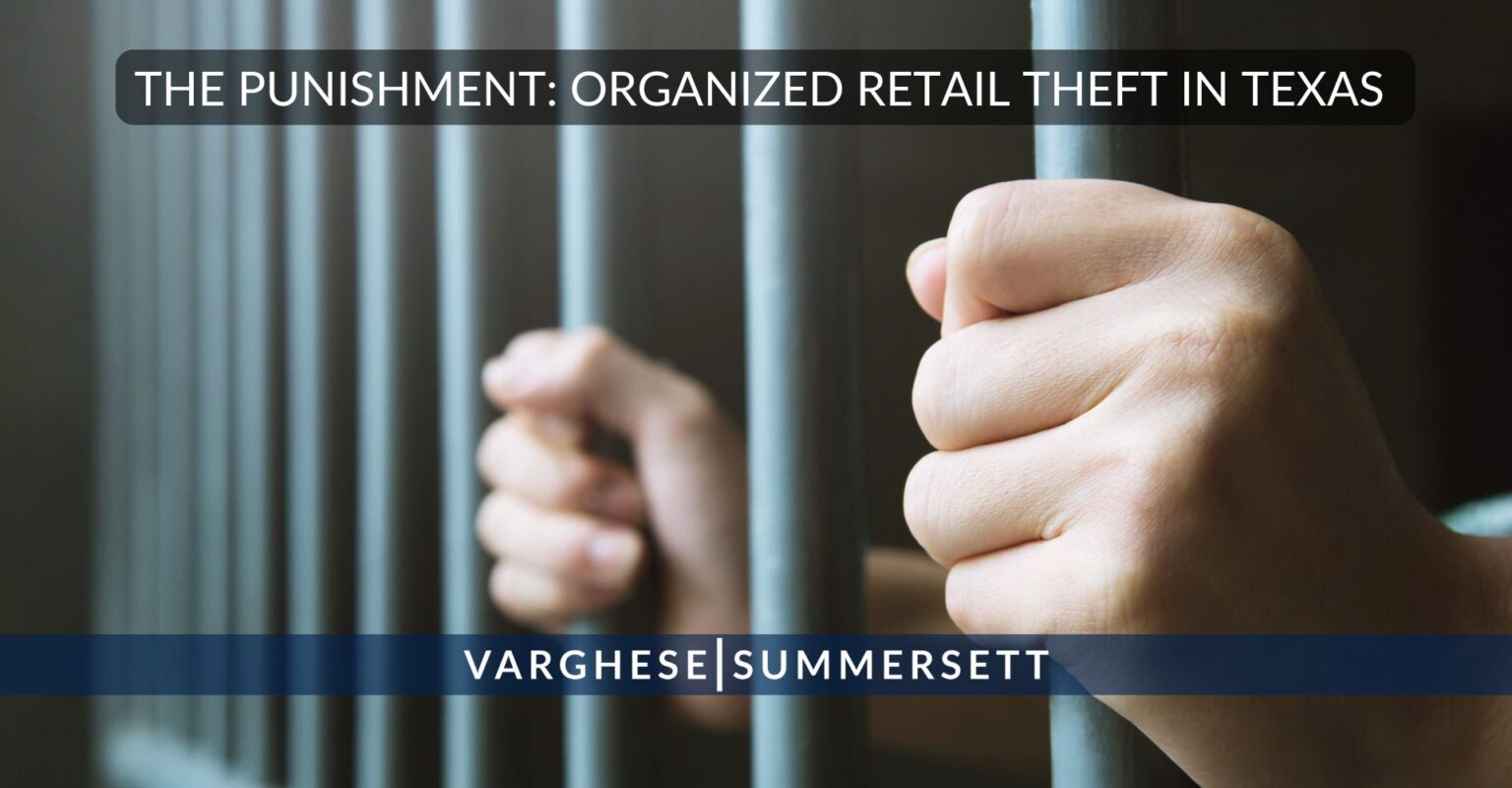 Organized Retail Theft in Texas: Penal Code 31.16