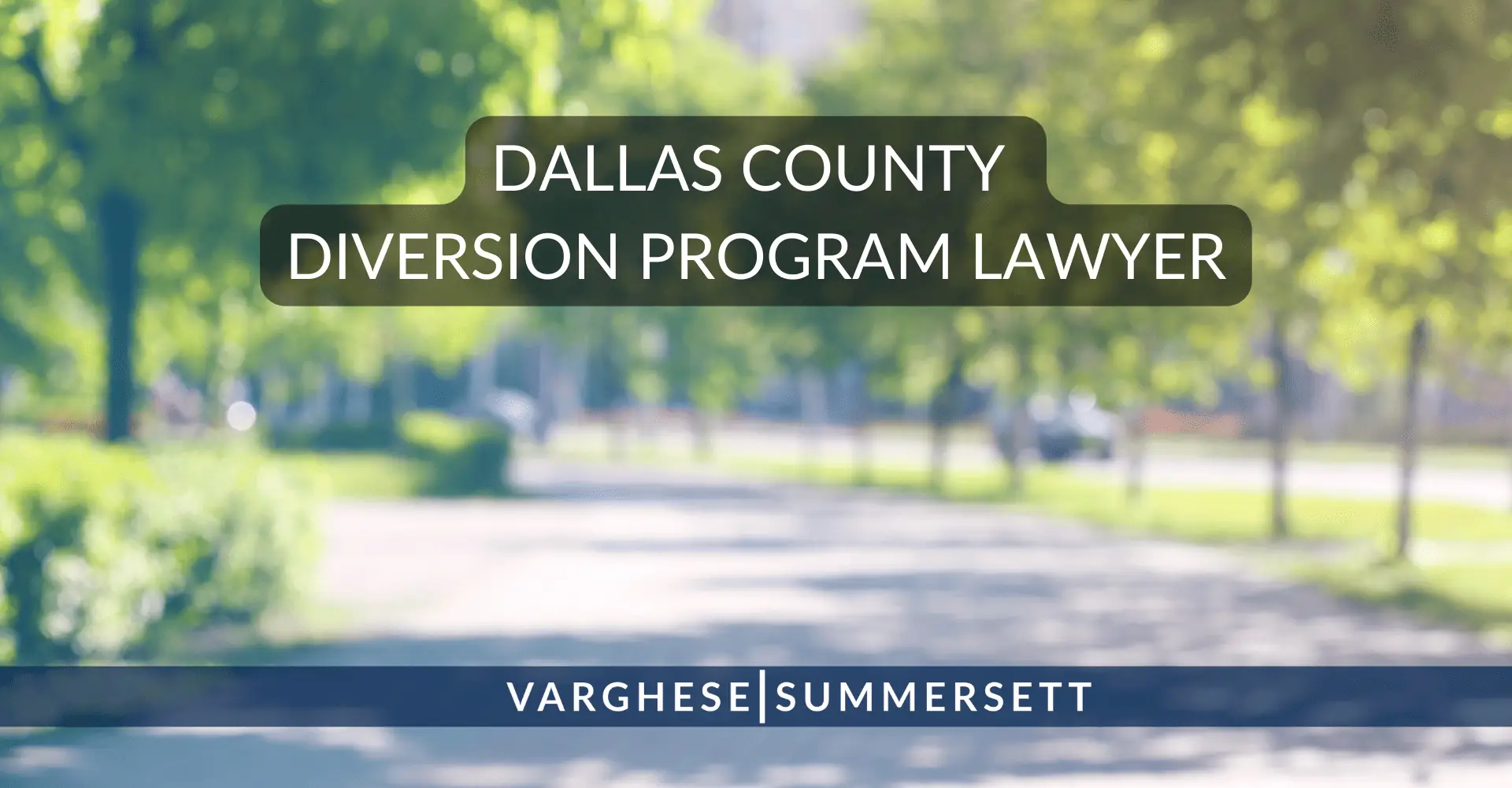 Dallas County Diversion Programs for Criminal Cases
