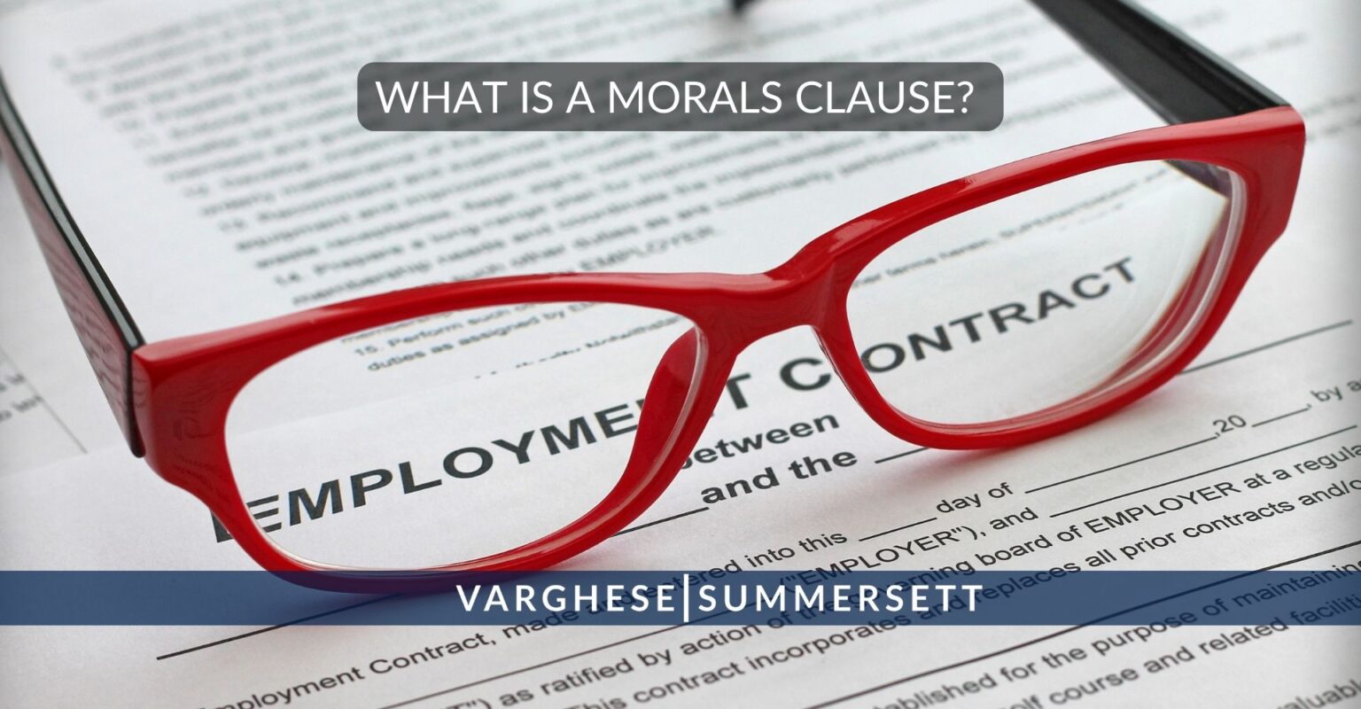 Morals Clauses and Criminal Charges - Varghese Summersett