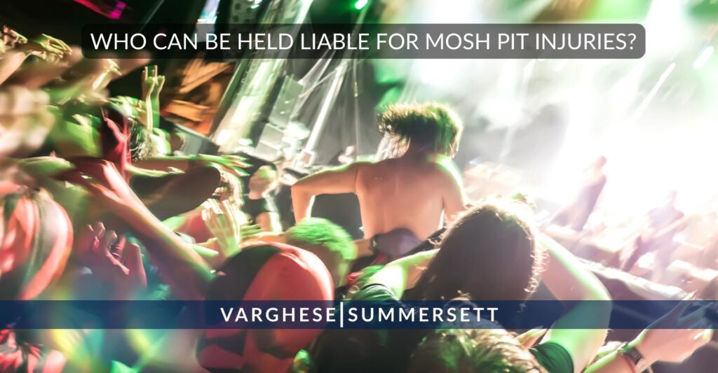 Texas Mosh Pit Injuries: Who Can Be Held Liable?