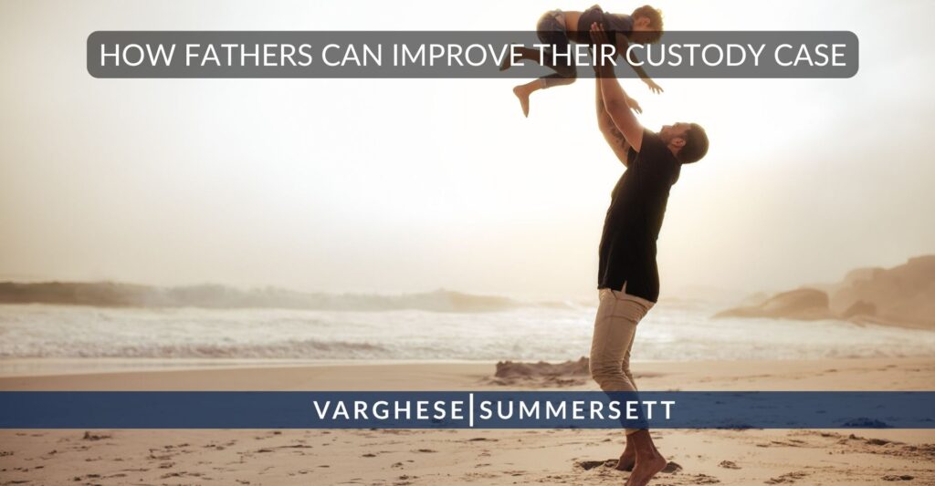 Child Custody for Fathers | Fort Worth Dads Child Custody